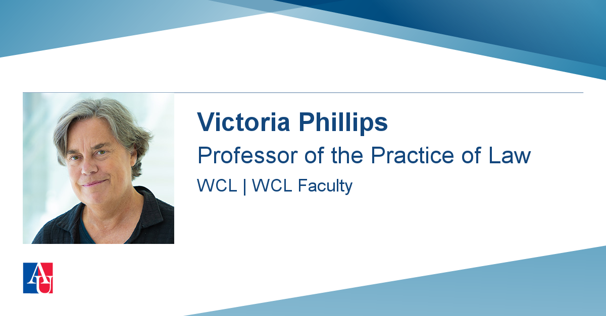 Profile Victoria Phillips | American University, Washington, DC