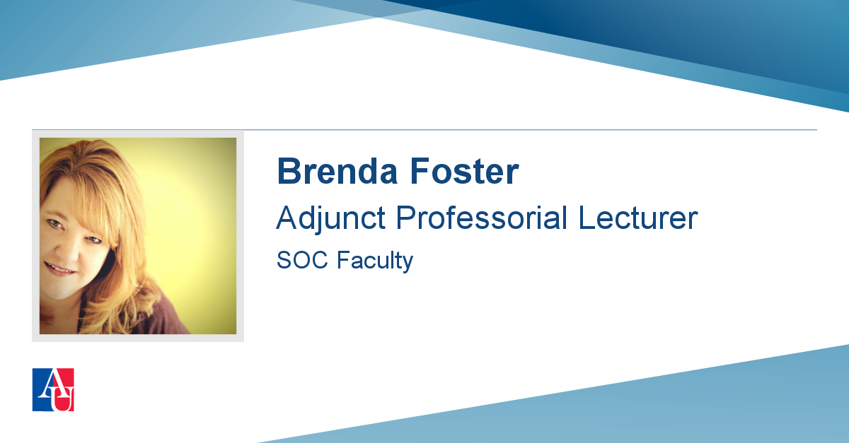 Faculty Profile: Brenda Foster | School of Communication | American ...