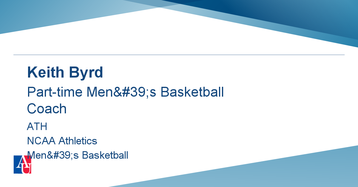 Profile Keith Byrd | American University, Washington, DC