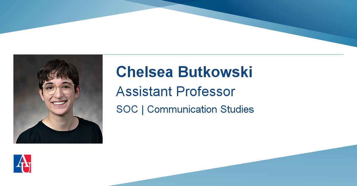 Profile Chelsea Butkowski | School of Communication | American ...
