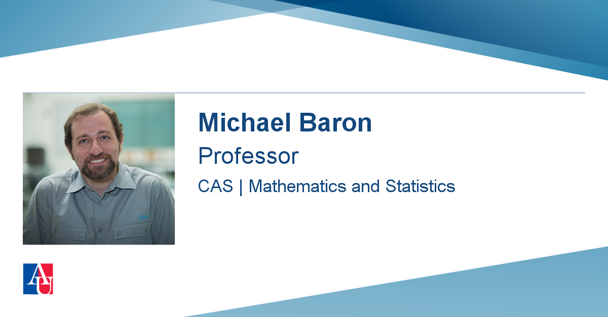 Faculty Profile: Michael Baron | American University, Washington, DC