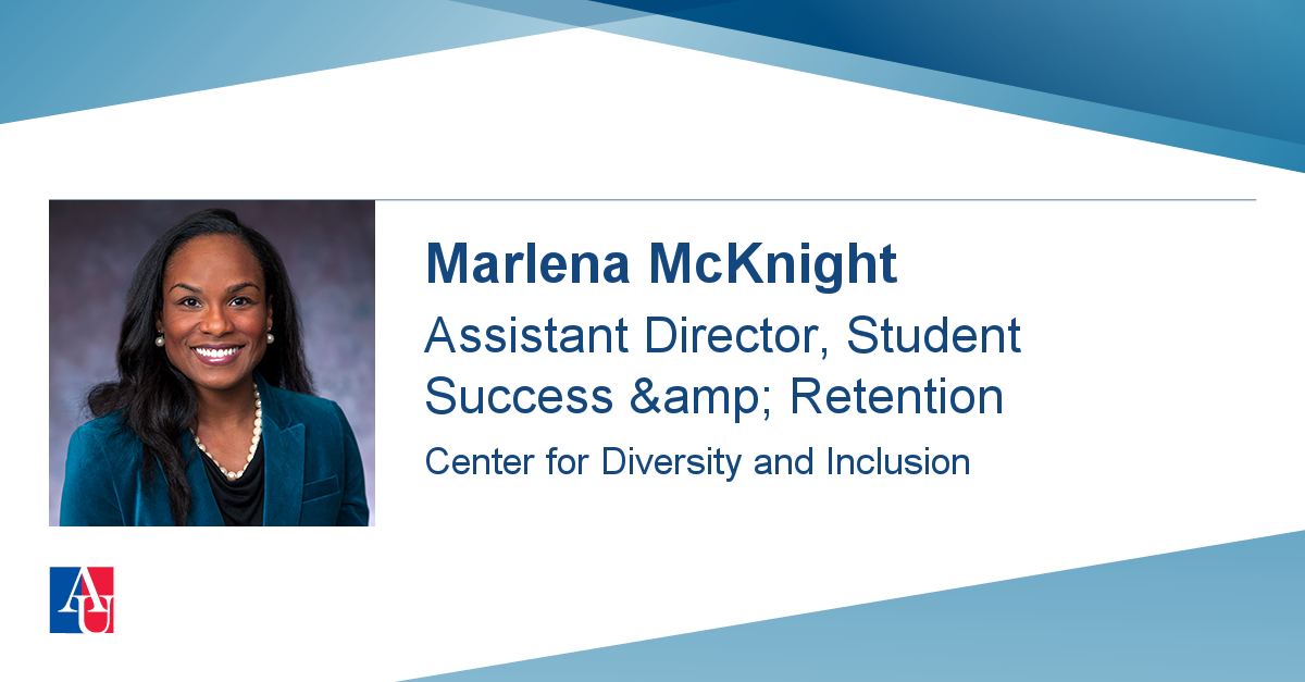 Staff Profile: Marlena McKnight | American University, Washington, DC