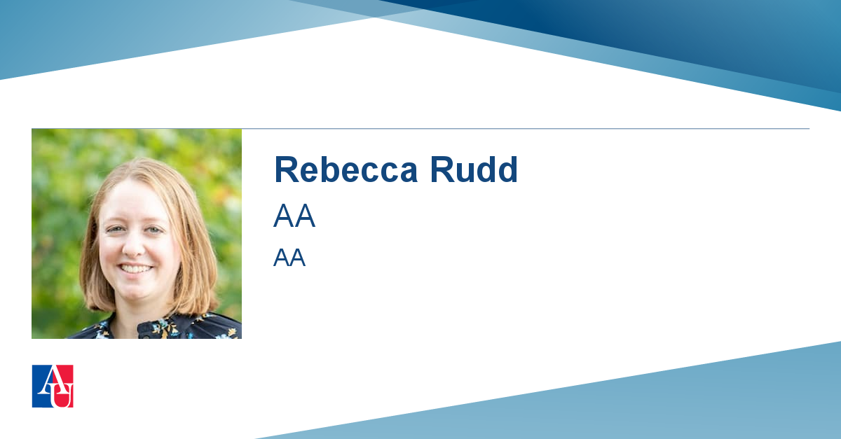 Staff Profile: Rebecca Rudd | American University, Washington, DC