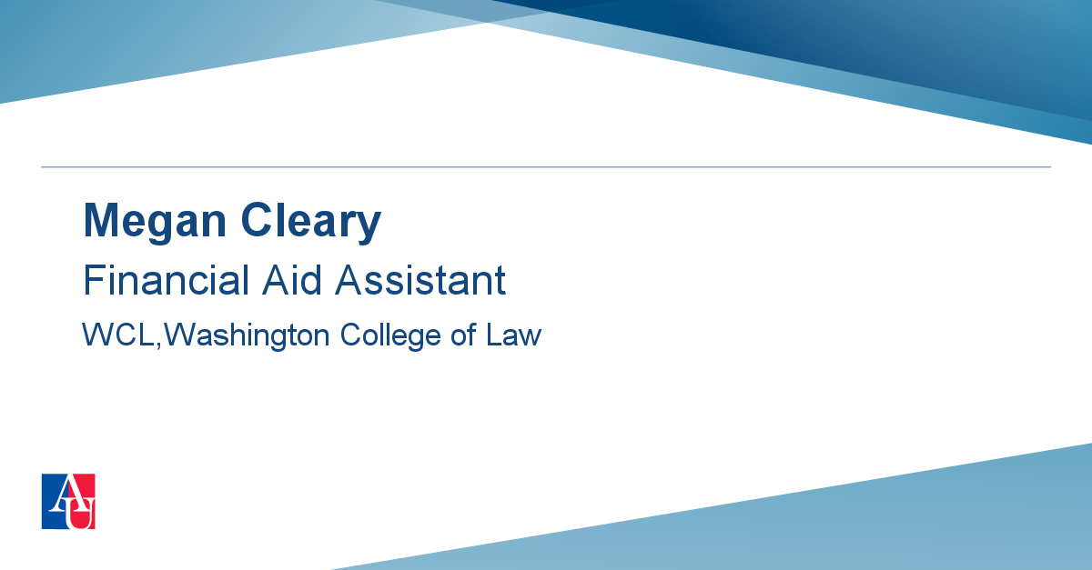 Staff Profile: Megan Cleary | American University, Washington, DC