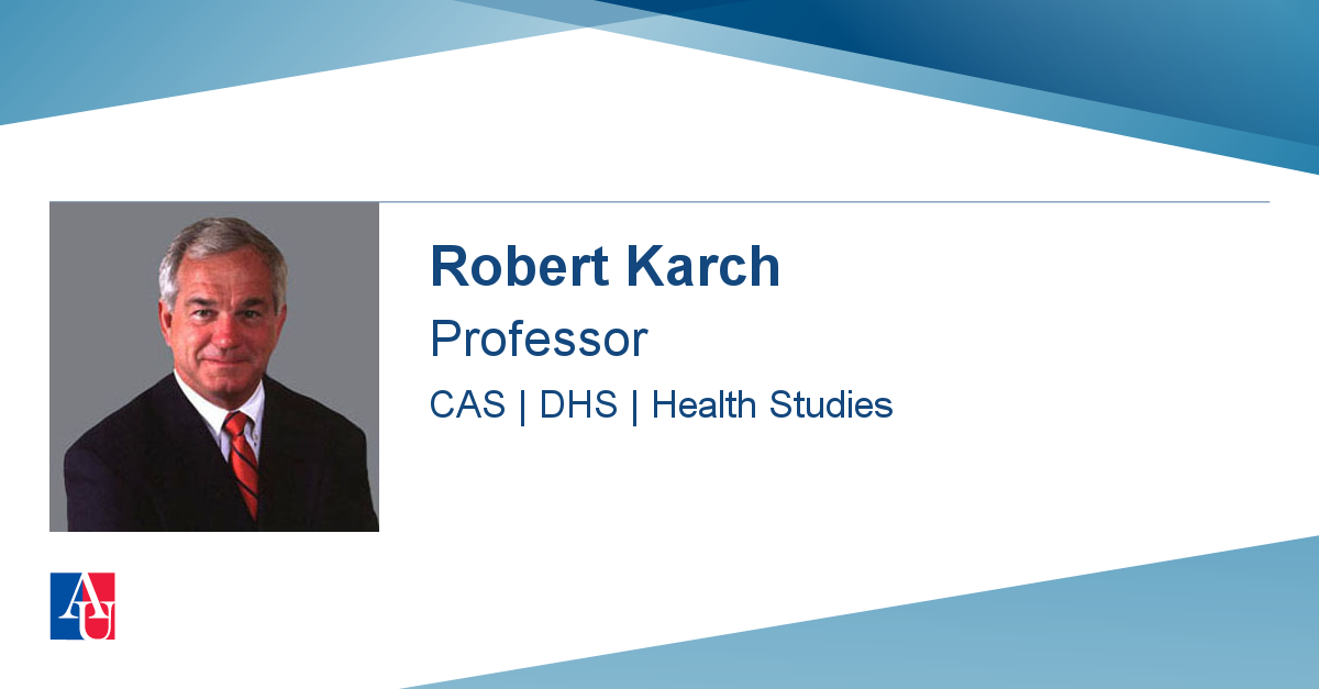 Faculty Profile: Robert Karch | American University, Washington, DC