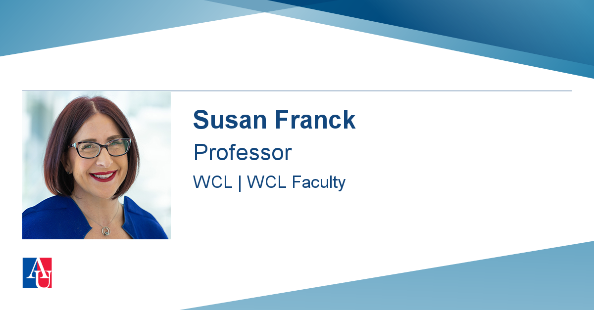 Profile Susan Franck | American University, Washington, DC