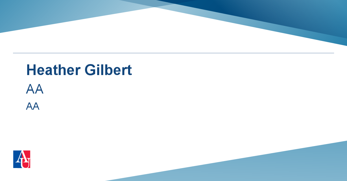 Staff Profile: Heather Gilbert | American University, Washington, DC