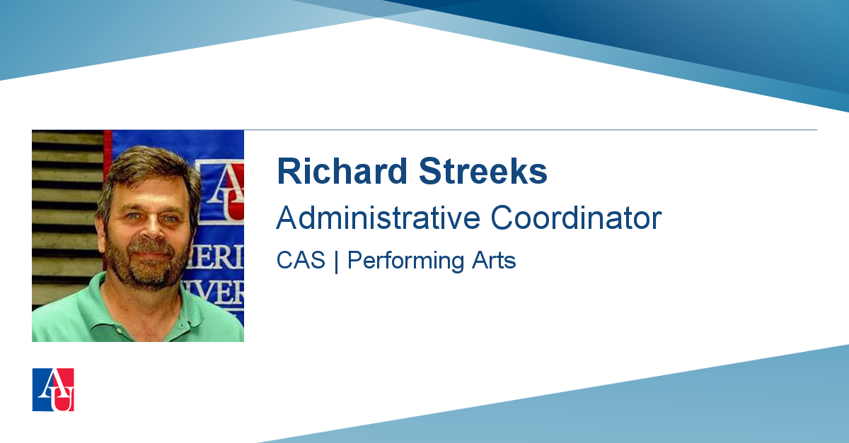 Staff Profile: Richard Streeks | American University, Washington, DC