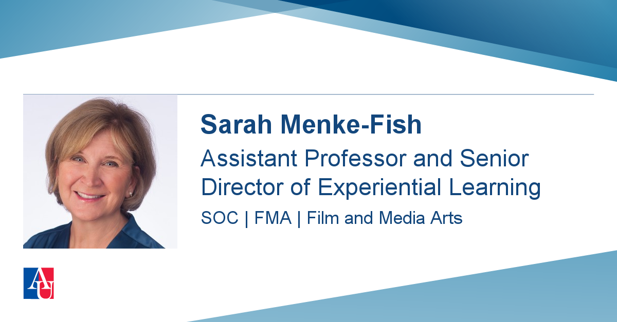 Faculty Profile: Sarah Menke-Fish | School of Communication | American ...