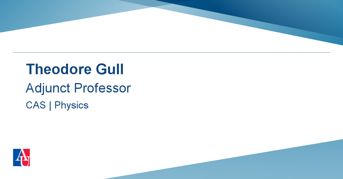 Profile Theodore Gull | American University, Washington, DC