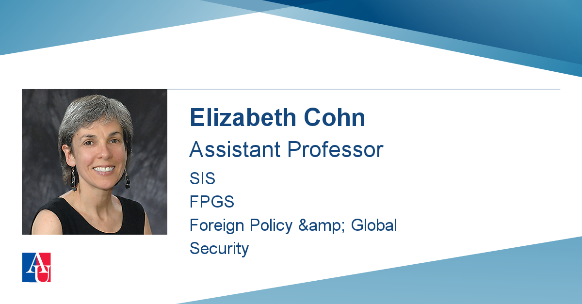 Faculty Profile: Elizabeth Cohn | School of International Service ...