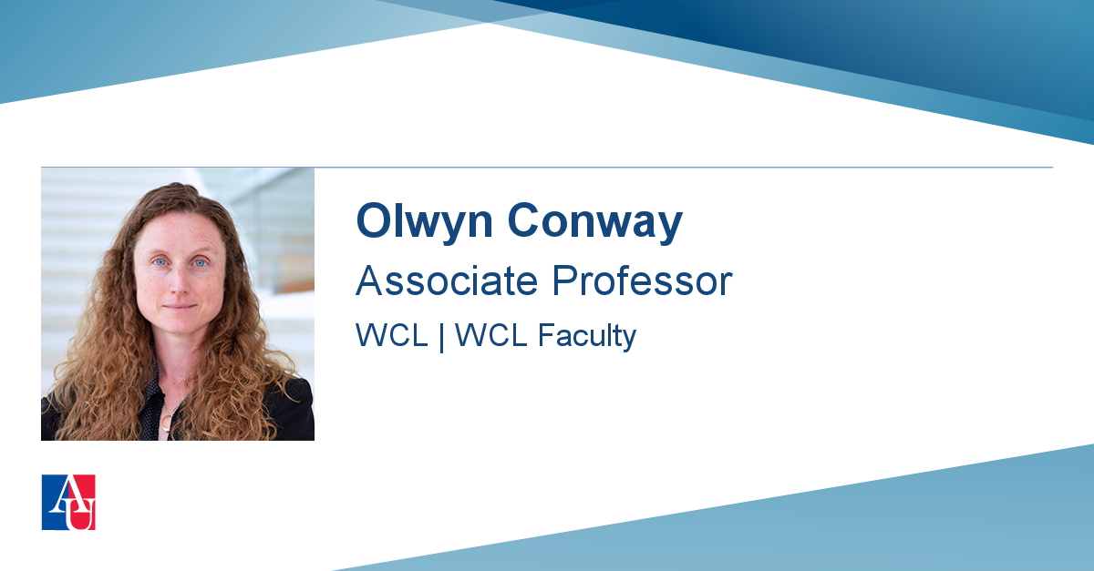 Profile Olwyn Conway | American University, Washington, DC