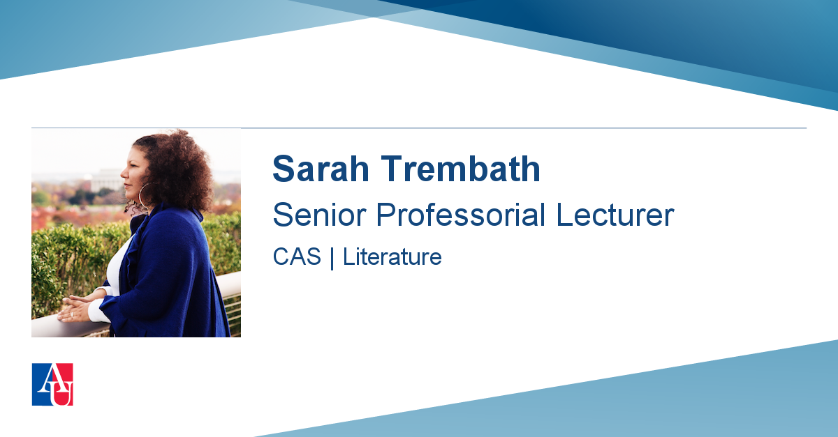 Faculty Profile: Sarah Trembath | American University, Washington, DC