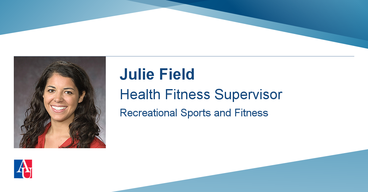 Staff Profile: Julie Field | American University, Washington, DC