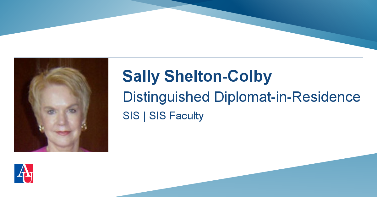Faculty Profile: Sally Shelton-Colby | School of International Service ...