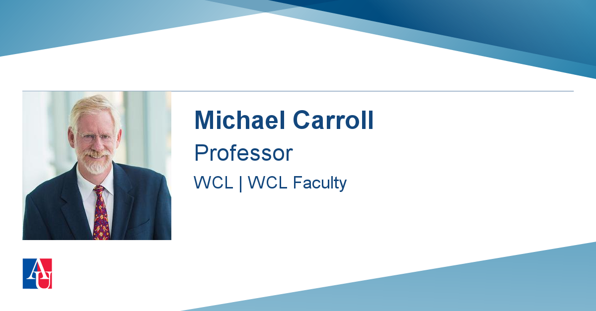 Profile Michael Carroll | American University, Washington, DC