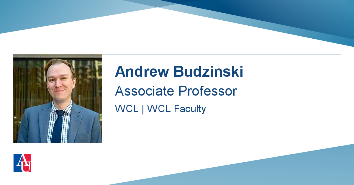 Profile Andrew Budzinski | American University, Washington, DC