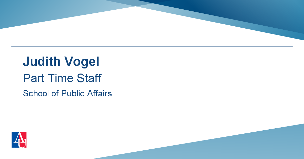 Staff Profile: Judith Vogel | American University, Washington, DC