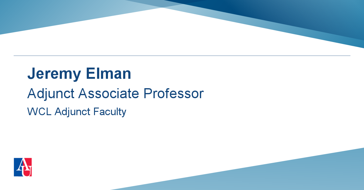 Profile Jeremy Elman | American University, Washington, DC