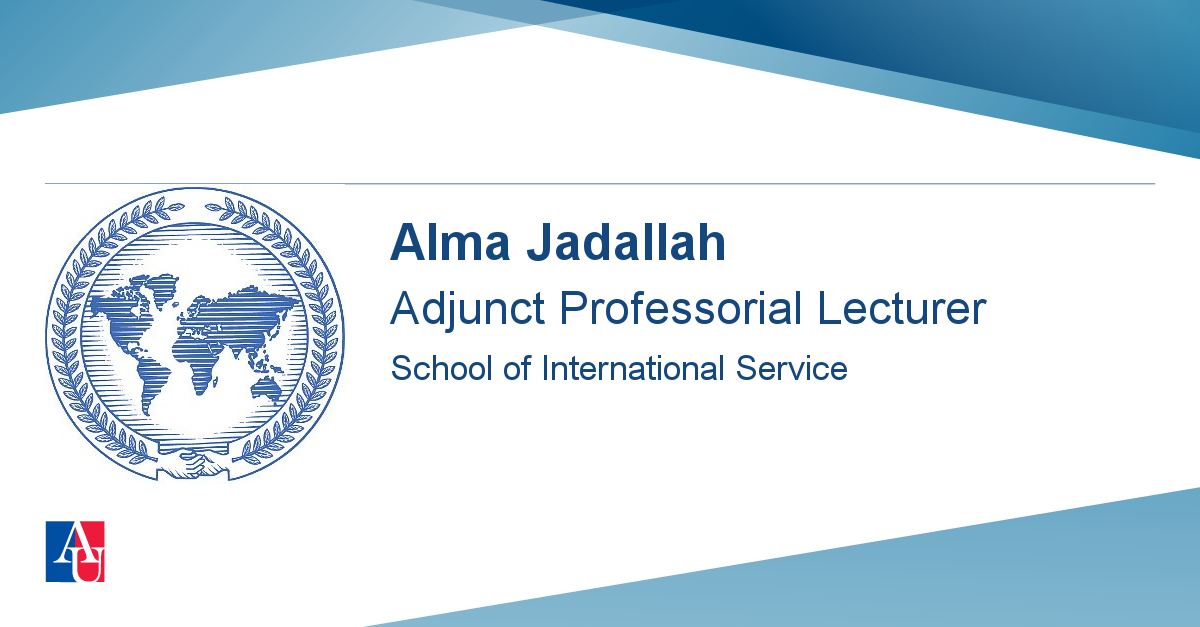 Faculty Profile: Alma Jadallah | School of International Service ...