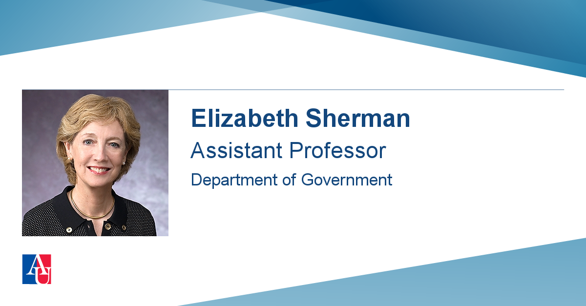 Faculty Profile: Elizabeth Sherman | School of Public Affairs ...