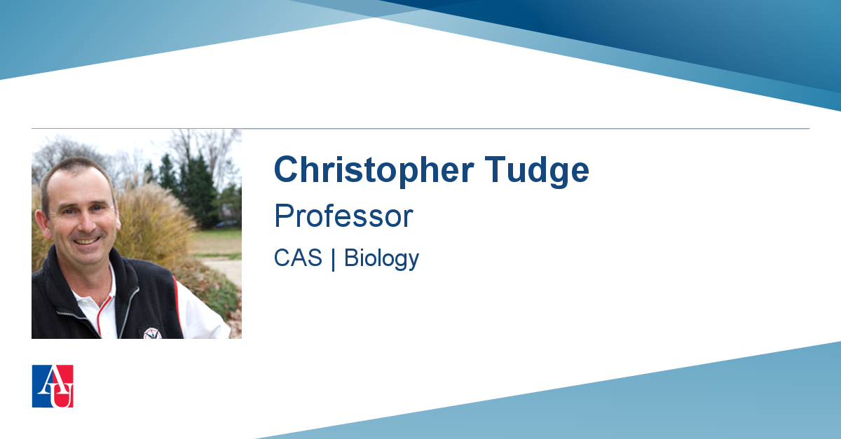 Faculty Profile: Christopher Tudge | American University, Washington, DC