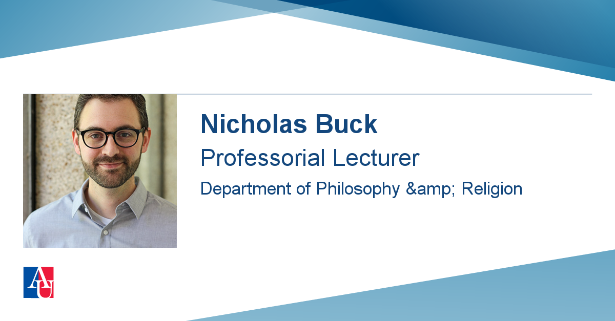 Profile Nicholas Buck | American University, Washington, DC