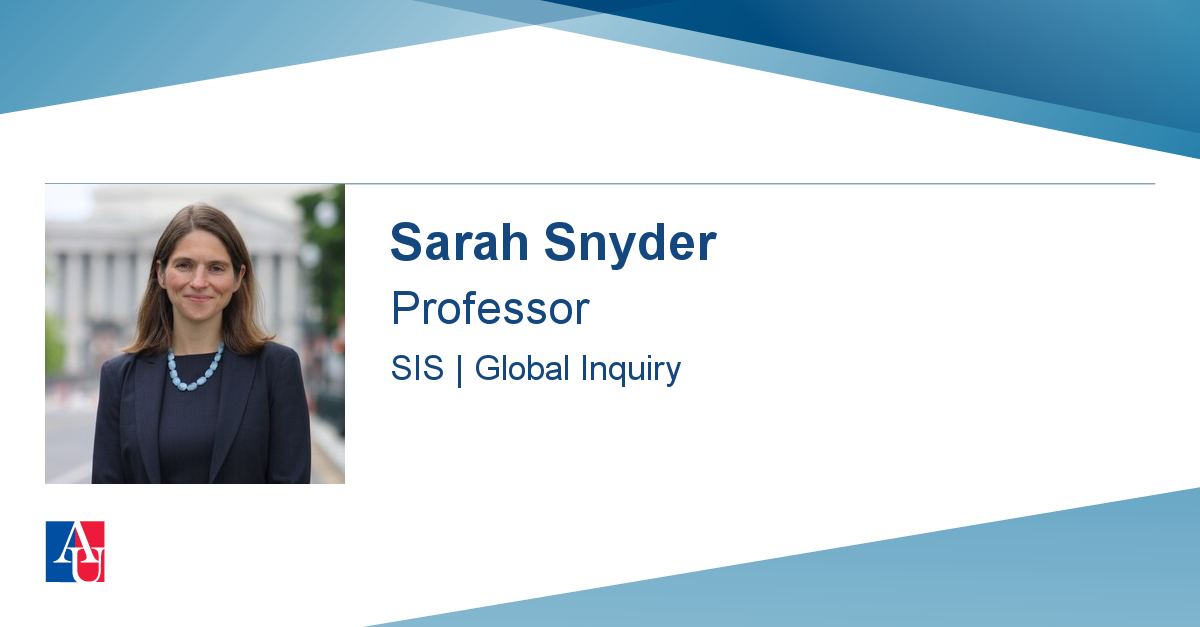 Faculty Profile: Sarah Snyder | School of International Service ...