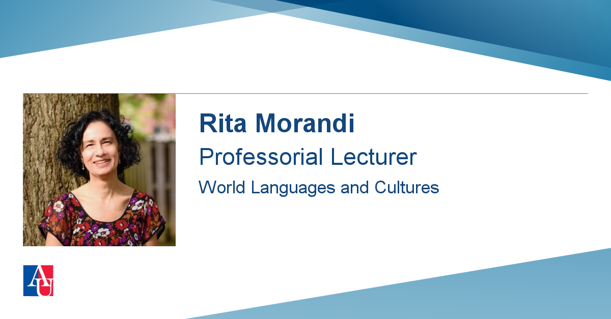 Faculty Profile: Rita Morandi | American University, Washington, DC