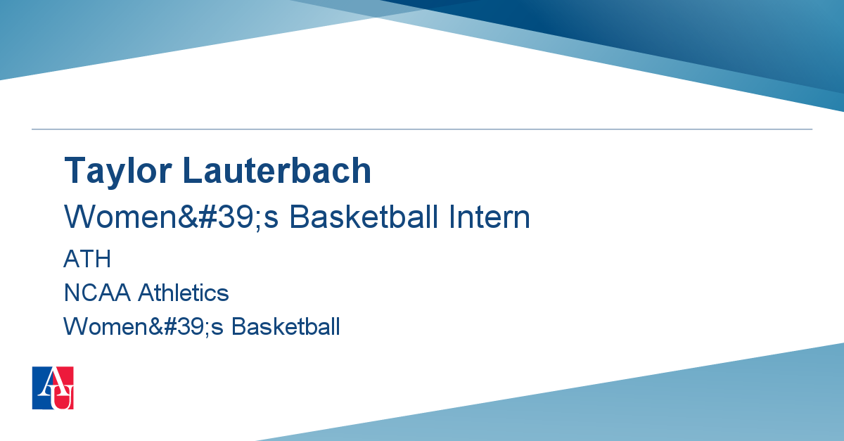 Profile Taylor Lauterbach | American University, Washington, DC