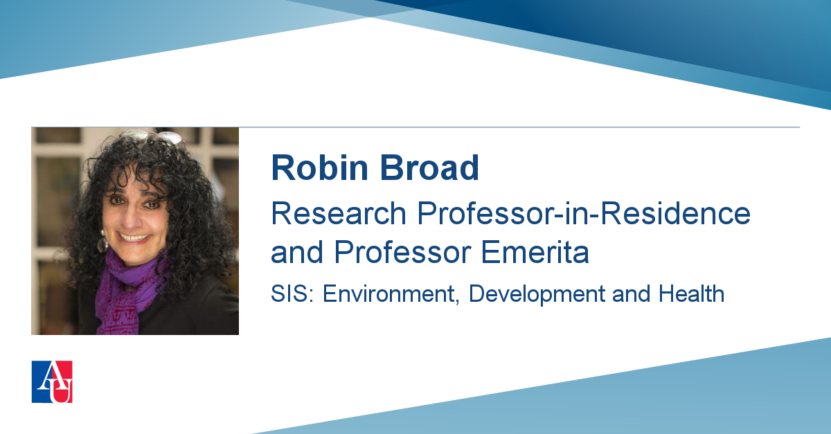 Faculty Profile: Robin Broad | School of International Service ...