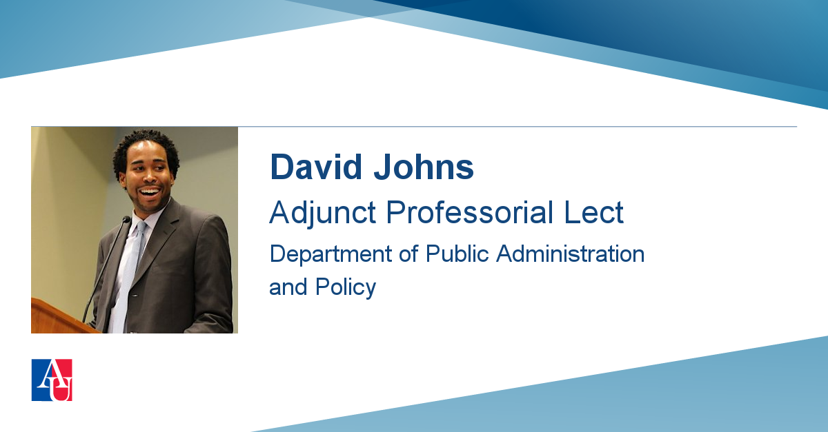 Faculty Profile: David Johns | School of Public Affairs | American ...