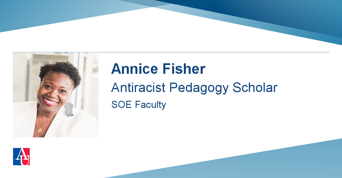 Profile Annice Fisher | School of Education | American University ...