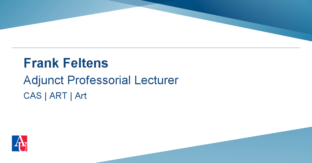 Profile Frank Feltens | American University, Washington, DC