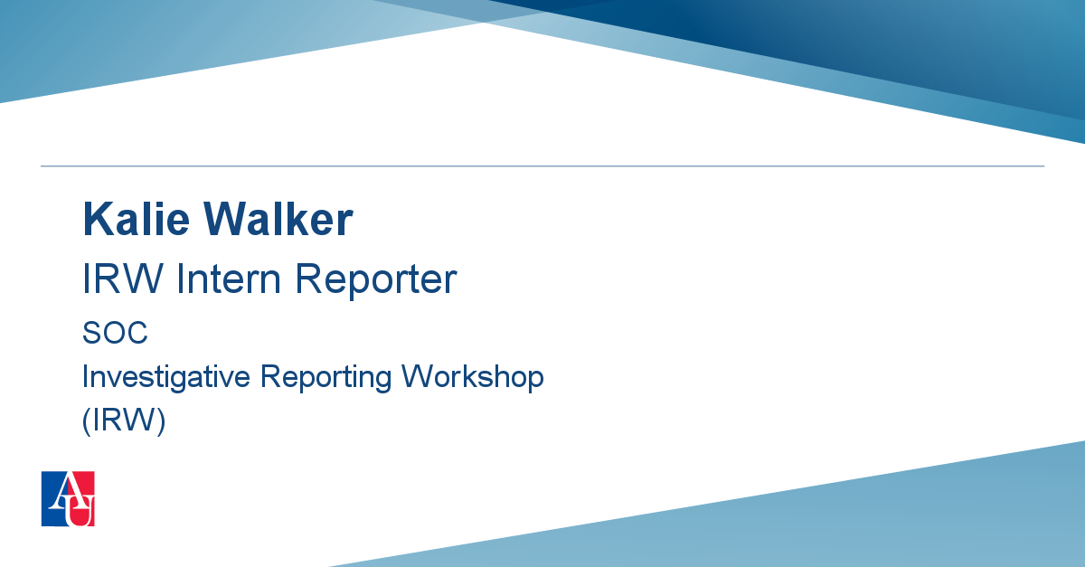 Profile Kalie Walker | American University, Washington, DC