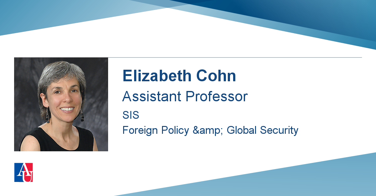 Faculty Profile: Elizabeth Cohn | School of International Service ...