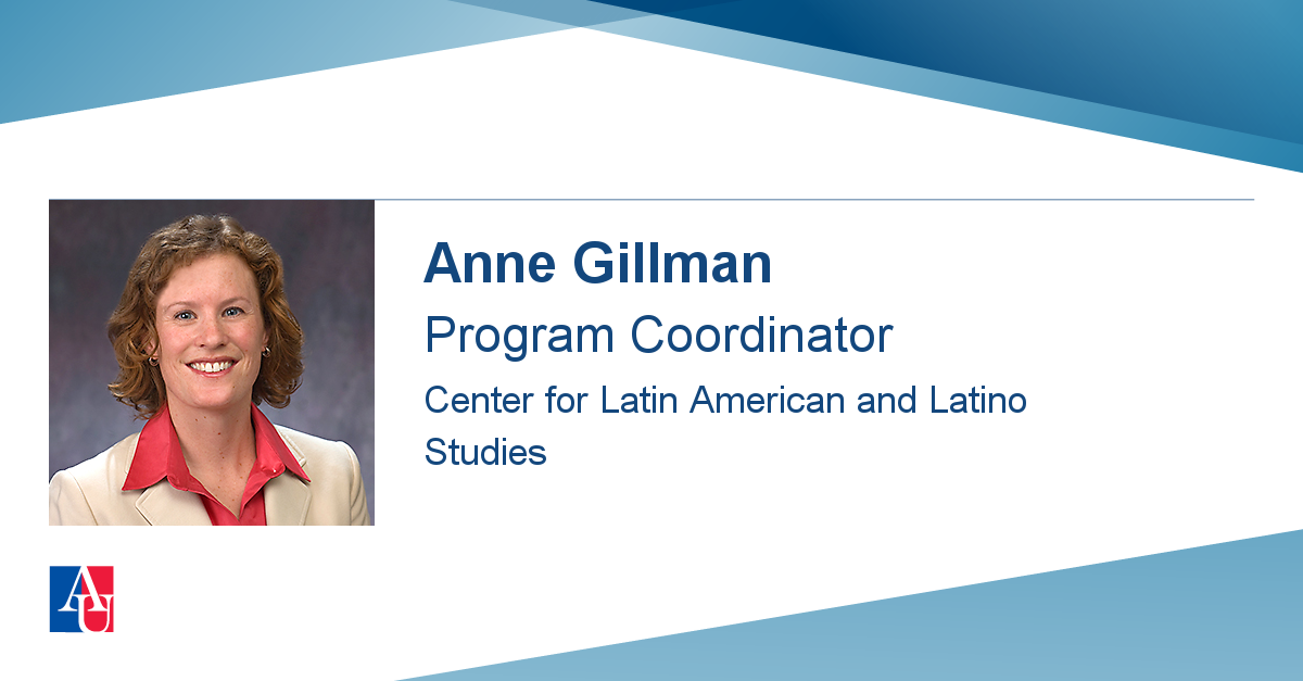 Staff Profile: Anne Gillman | American University, Washington, DC
