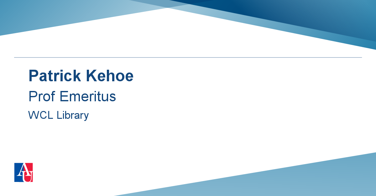 Faculty Profile: Patrick Kehoe | American University, Washington, DC
