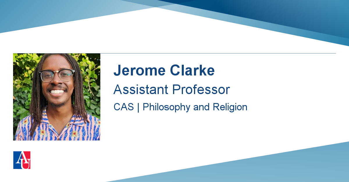 Profile Jerome Clarke | American University, Washington, DC