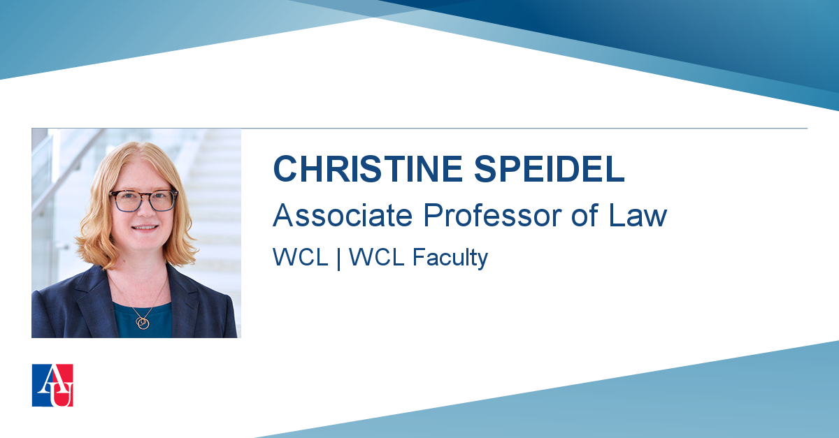 Profile CHRISTINE SPEIDEL | American University, Washington, DC