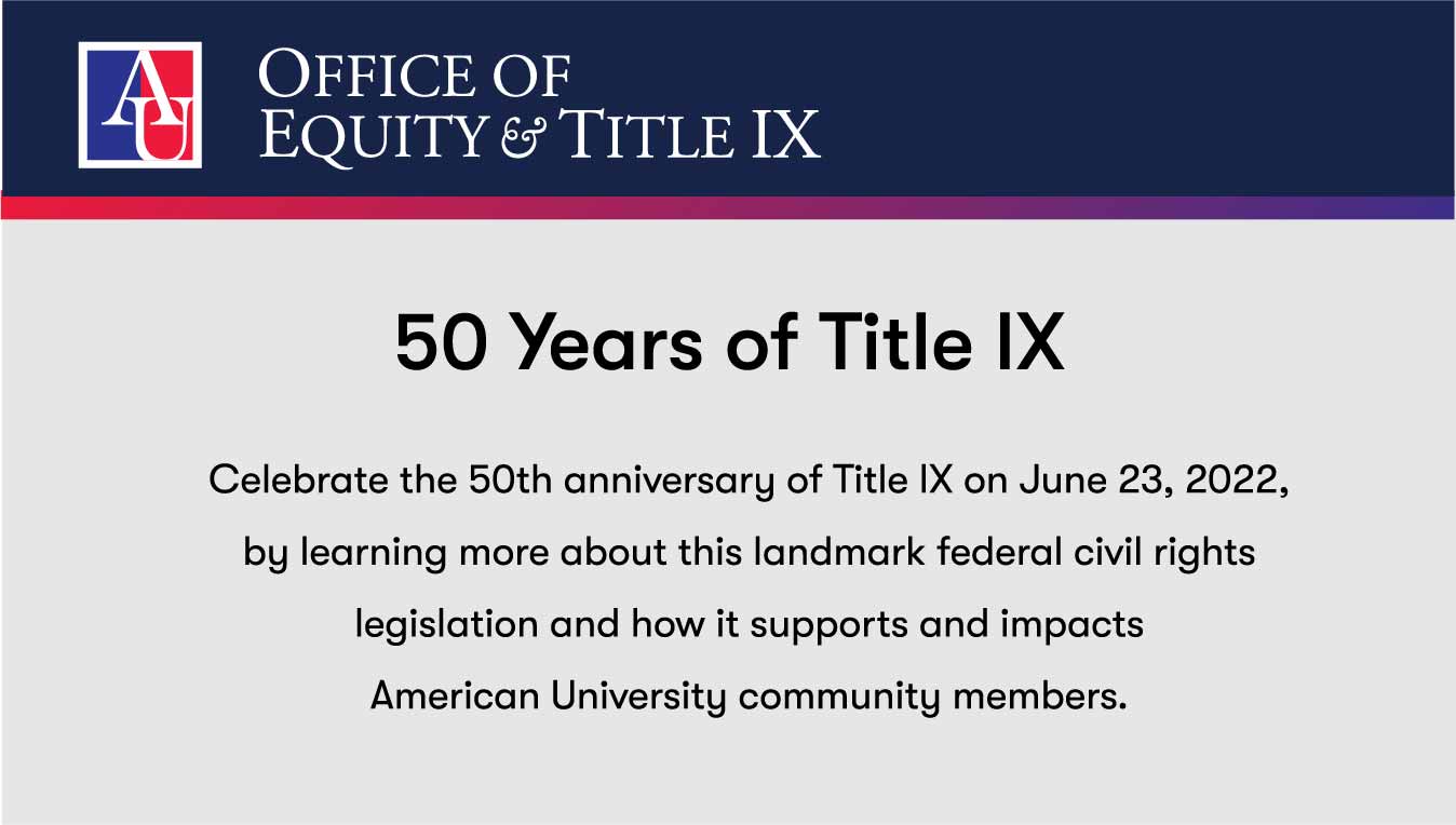 Equity and Title IX | American University, Washington, DC