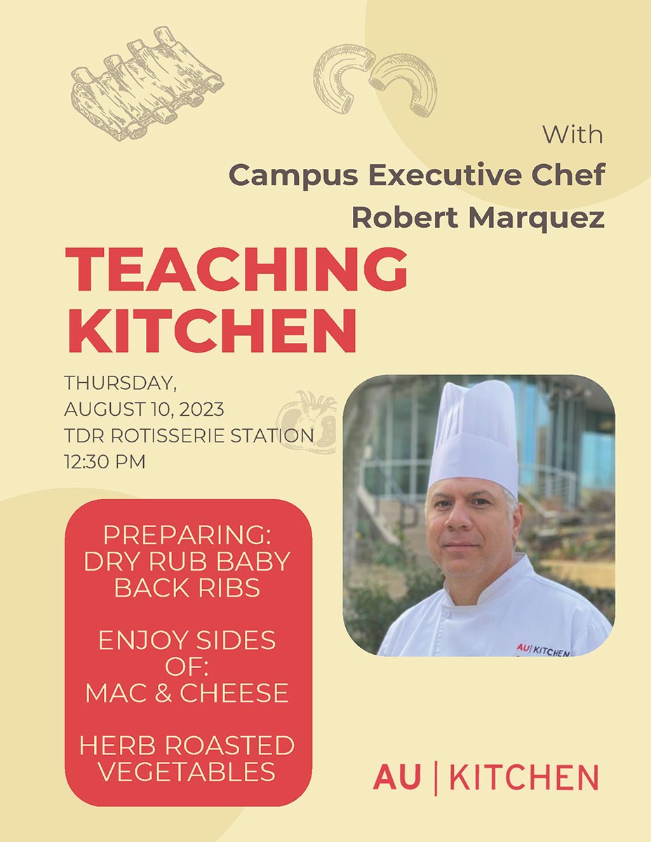Teaching Kitchen with Campus Chef Robert Marquez | American University ...