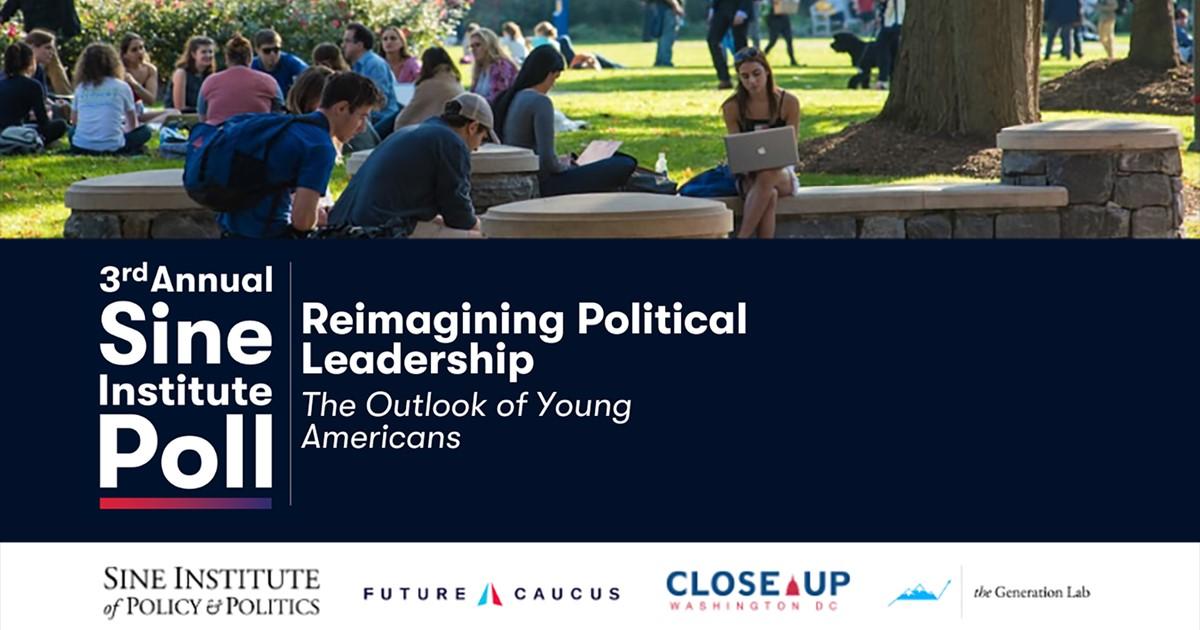 Sine Institute Survey Shows What Young Americans Look for in Leaders ...